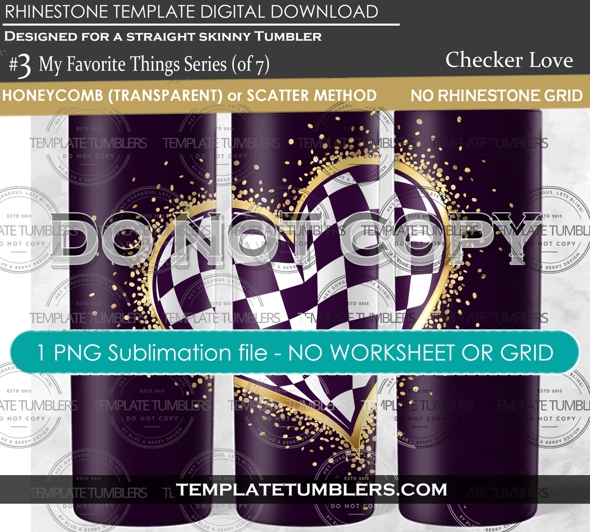#3 Checker Love Digital - My Favorite Things – TEMPLATE TUMBLERS
